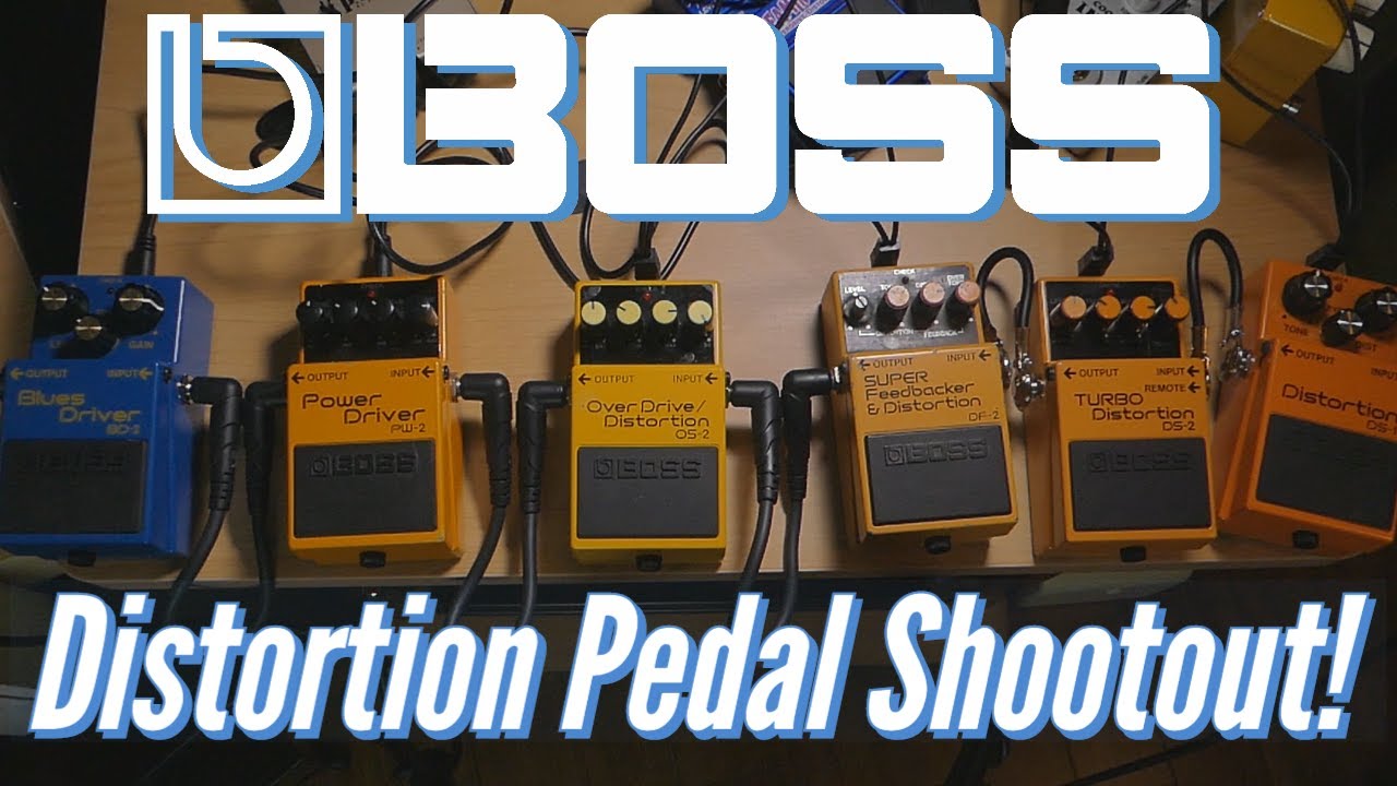 Boss Distortion Pedal Shootout!!! - YouTube