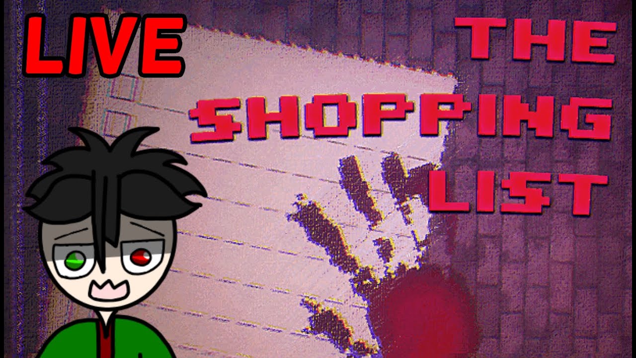 [Stream Horror Game] Itz Mizie Main Game Shopping List - YouTube