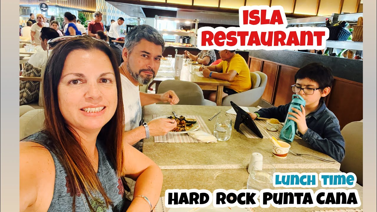 Isla Restaurant at Lunch Time, HOTEL HARD ROCK PUNTA CANA - YouTube