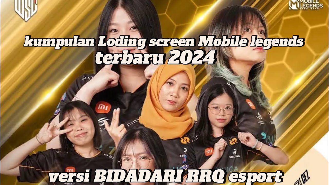 kumpulan Loding screen Mobile legends terbaru 2024//versi BIDADARI RRQ ...