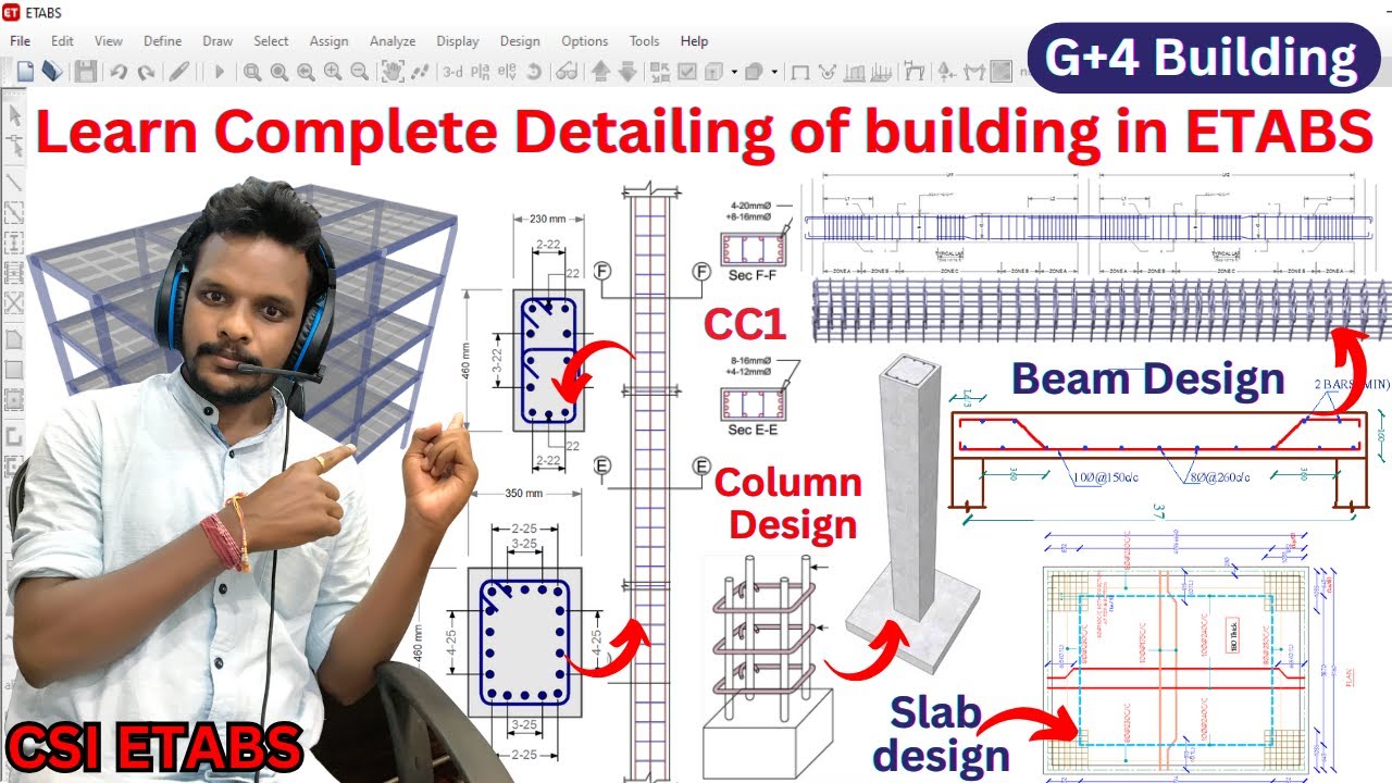 Complete detailing of building in ETABS Software | CSI Detailing ...