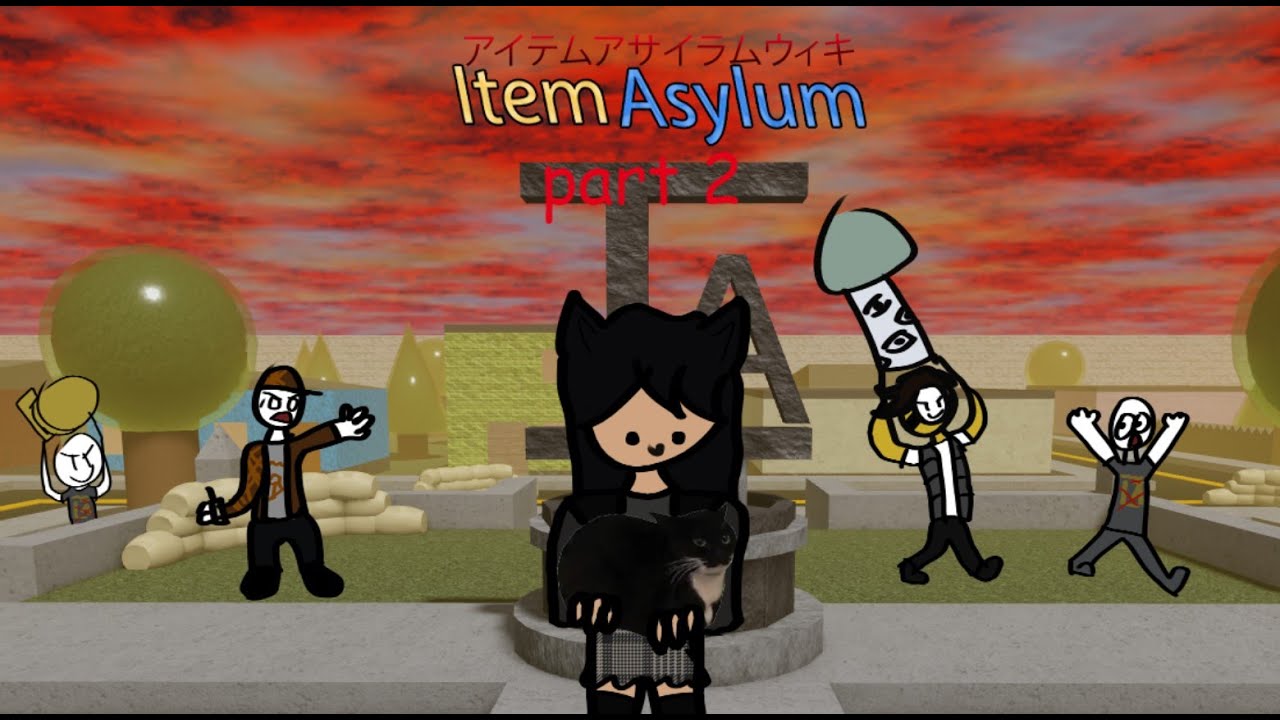 the item asylum part 2 - YouTube