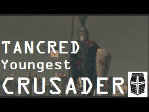 Tancred Youngest Commander of the First Crusade || Medieval Kingdoms ...
