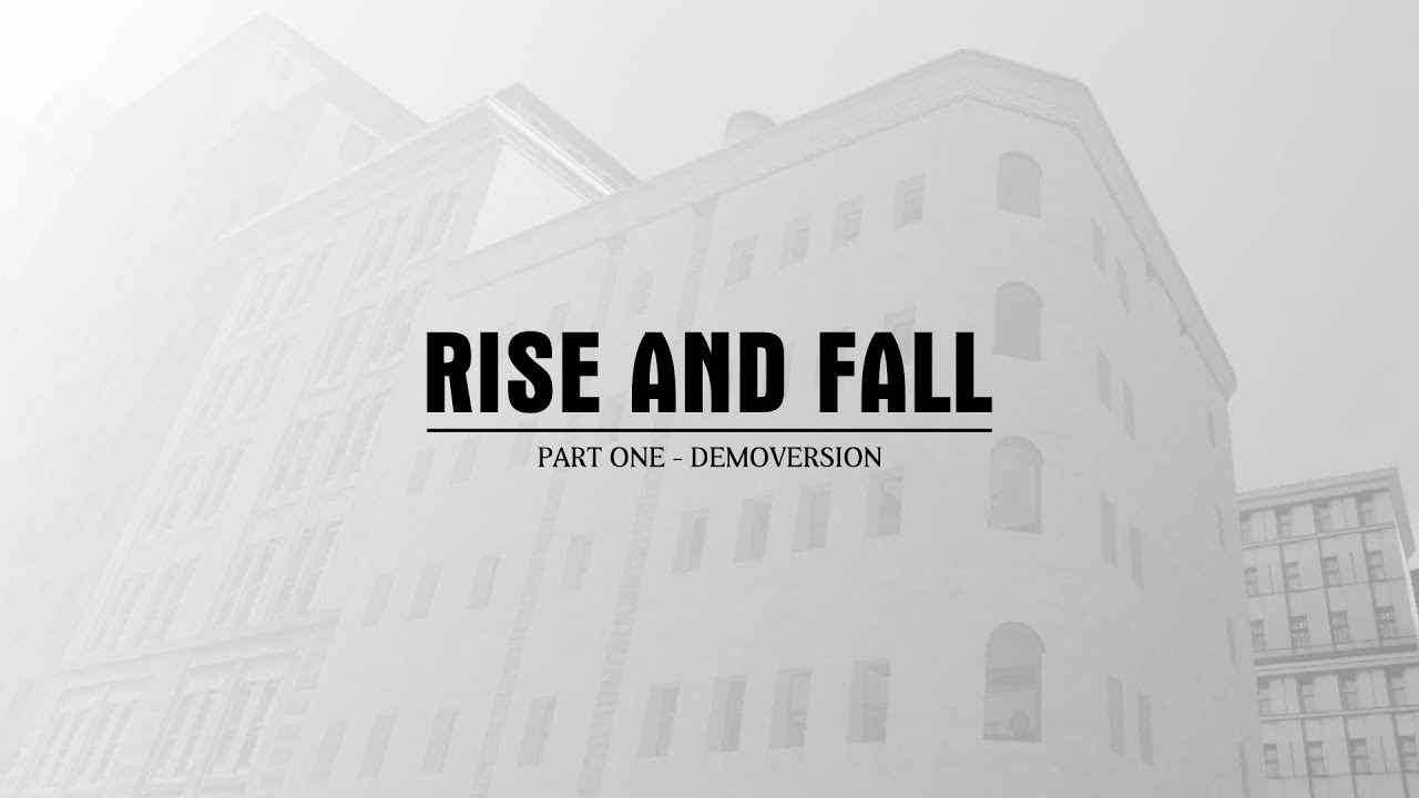 Rise and Fall Part One | Demo Open (2022 Game Modification) - YouTube