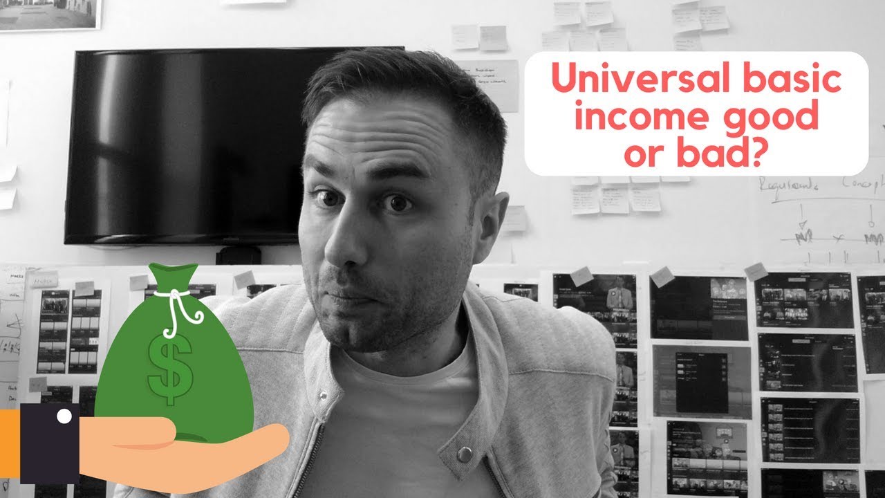 Universal basic income good or bad? - YouTube