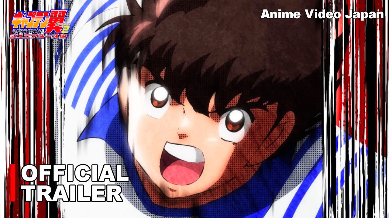 Captain Tsubasa Junior Youth Arc - Official Trailer - YouTube