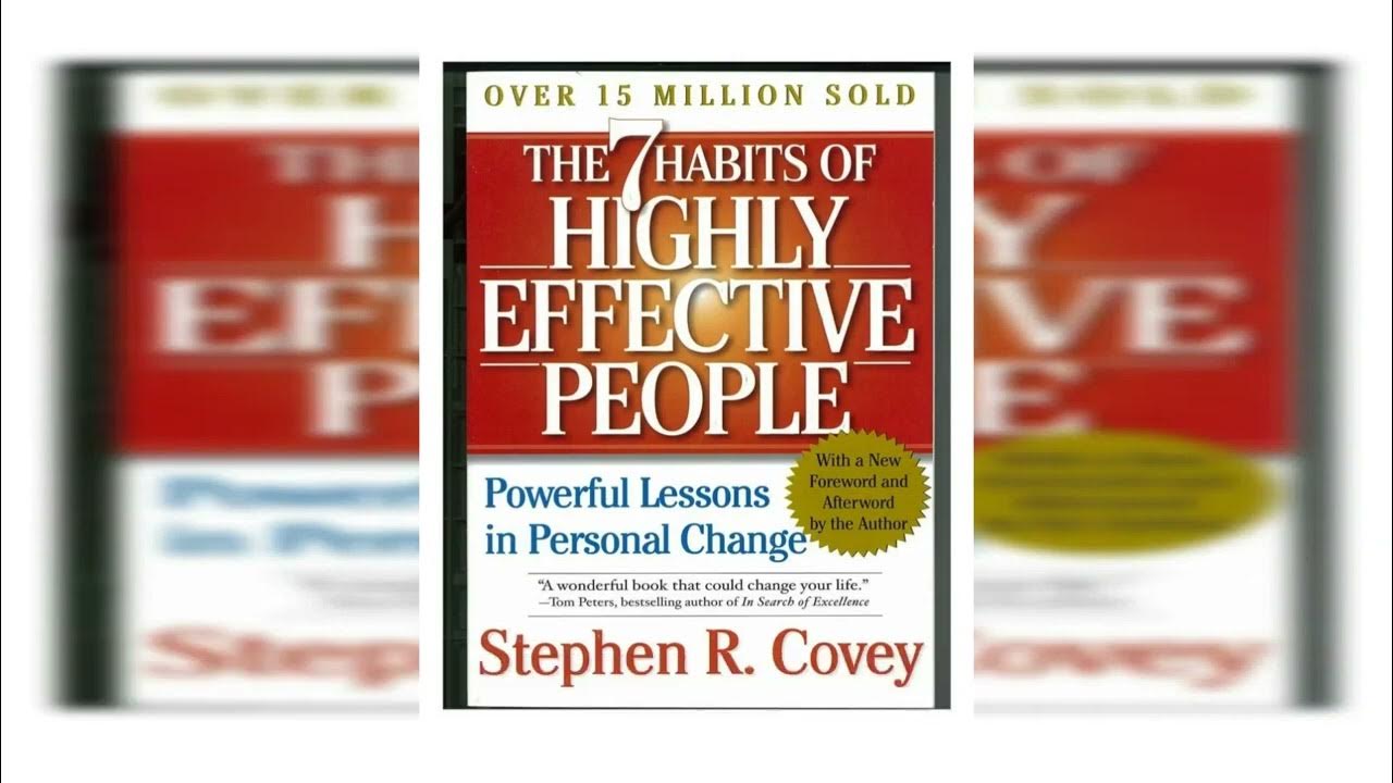 The 7 Habits of Highly Effective People By Stephen R Covey - Key Ideas ...