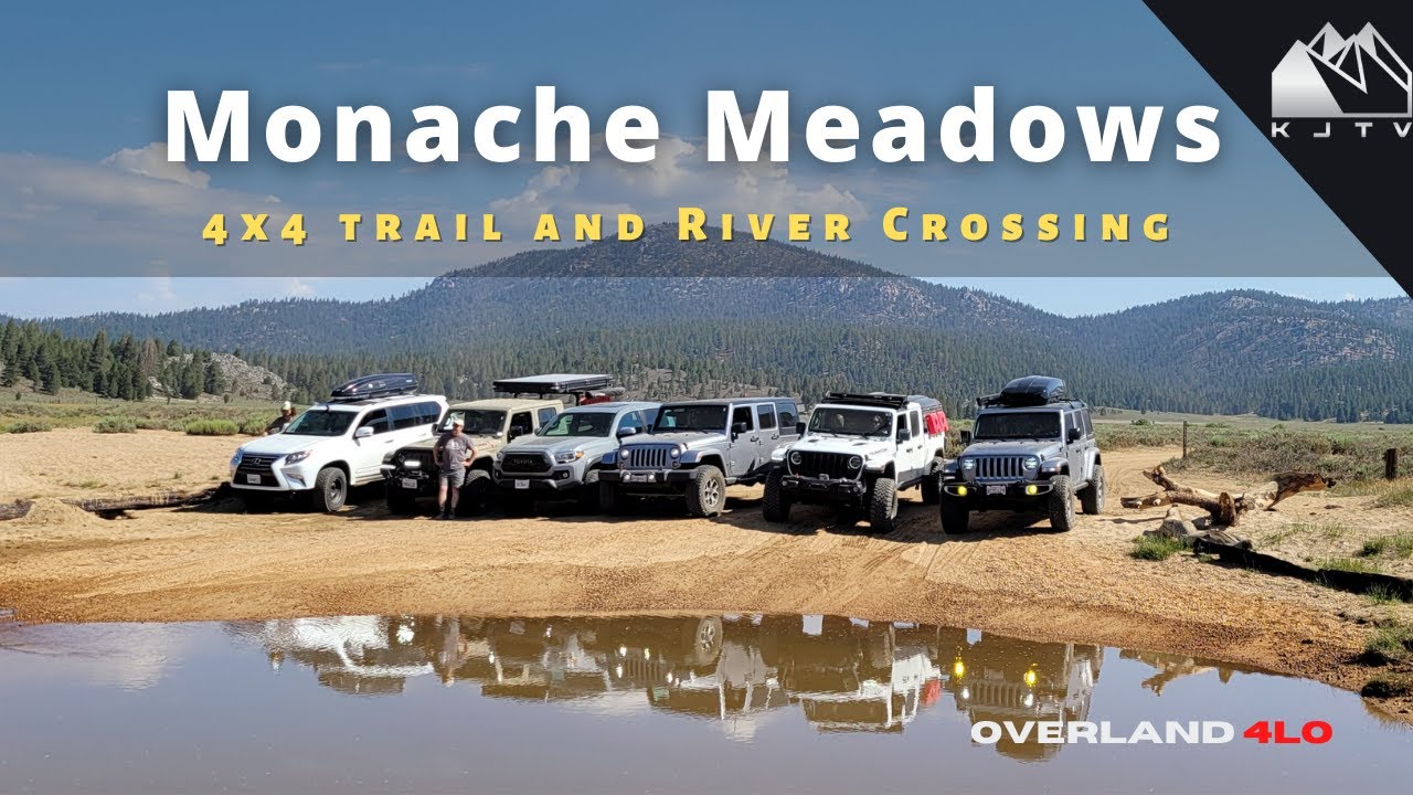 Monache Meadows 4x4 Trail and River Crossing | Overland 4LO - YouTube