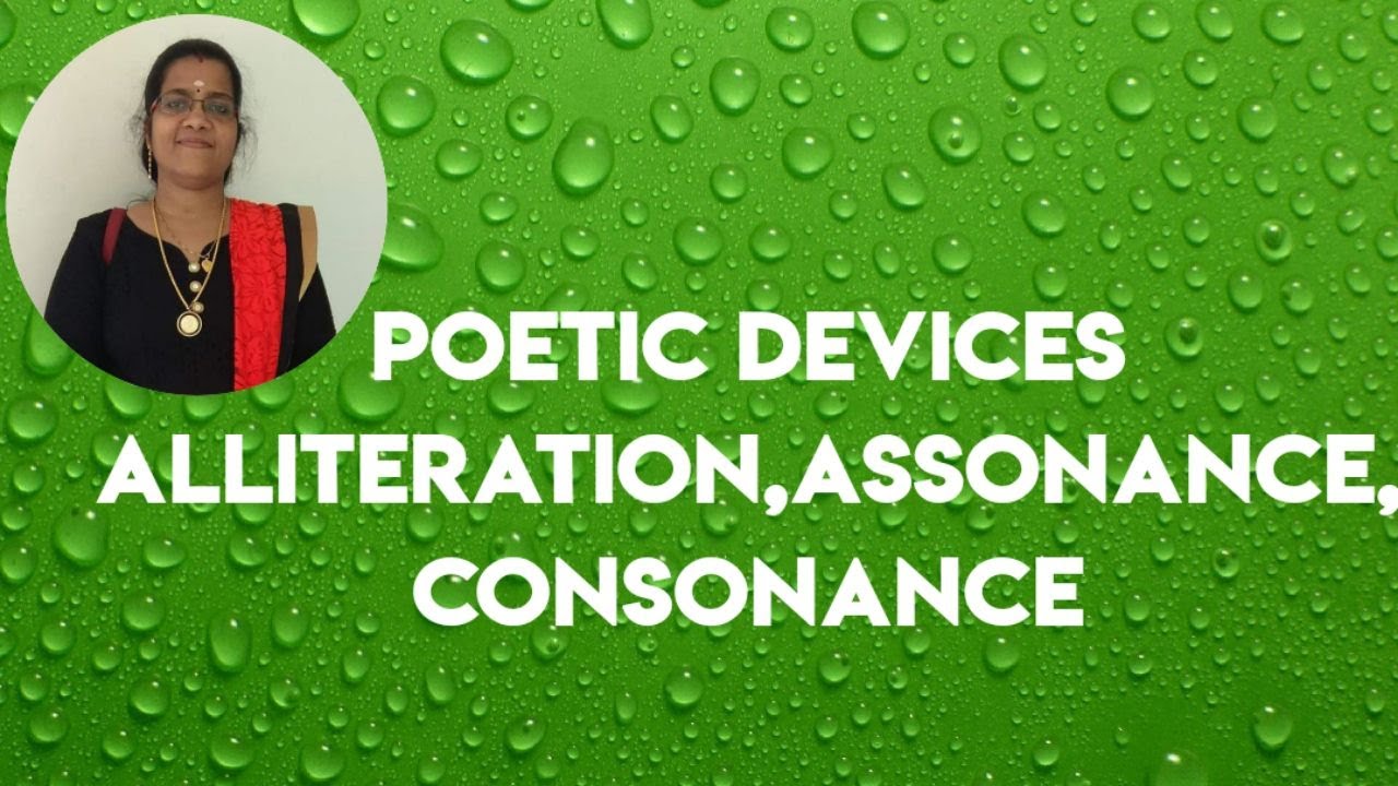 POETIC DEVICES IN ENGLISH| ALLITERATION, ASSONANCE,CONSONANCE| EASY ...