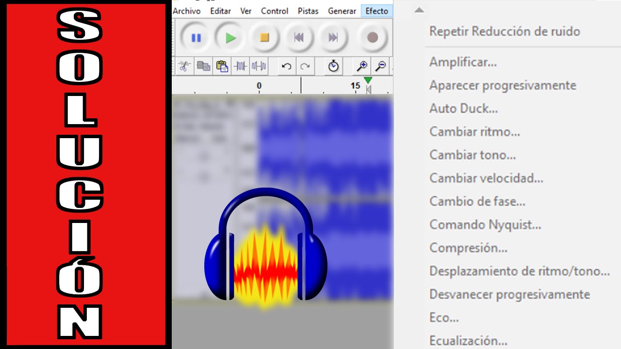 AUDACITY NO DEJA SELECCIONAR EFECTOS | SOLUCIONADO - YouTube