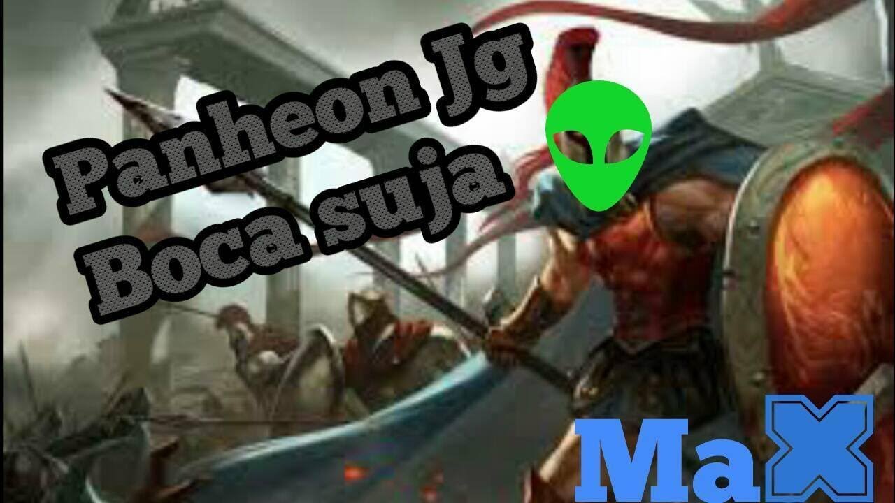 League Of Legends Pantheon Jungue Quase Deu Ruim boca Suja - YouTube