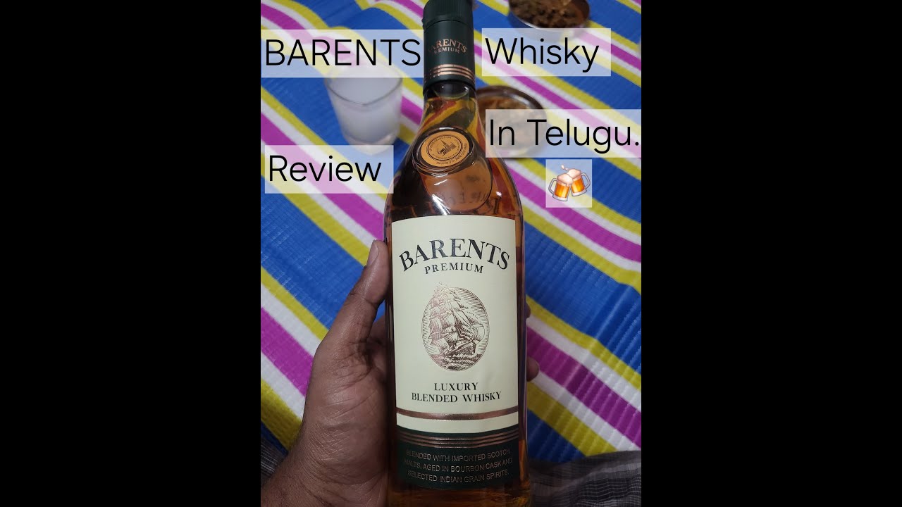 #Barents #premium #whisky #review in #telugu #viralvideo .......🍻 - YouTube