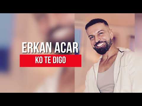 eRkan aCar Ko Te Dıgo