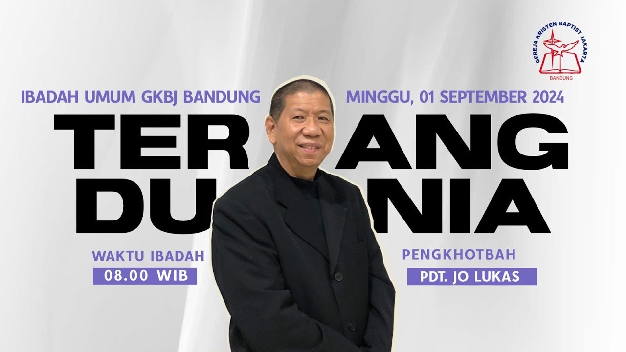 Kebaktian GKBJ Bandung - 01 Sept 2024 - YouTube