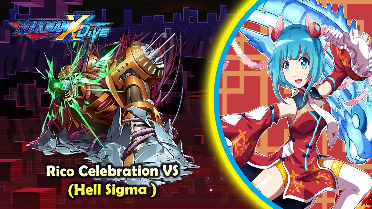 Megaman X Dive | Guild Boss Hell Sigma vs Rico Celebration - YouTube