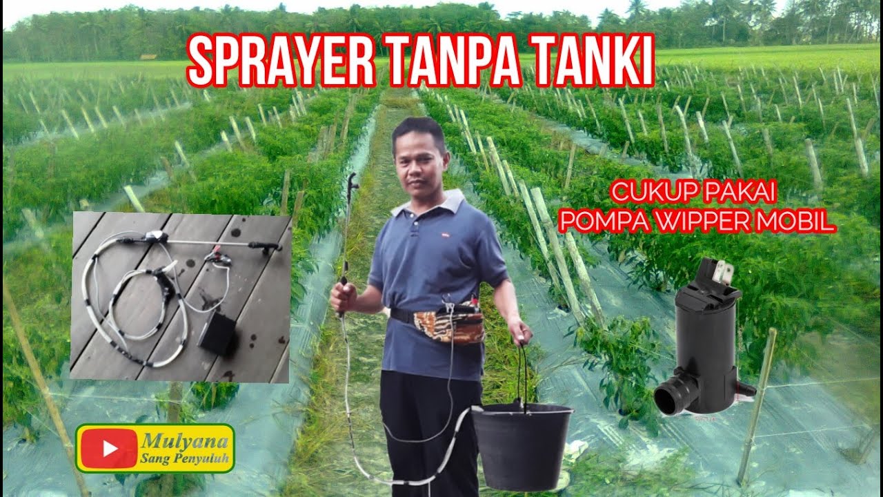 Sprayer Tanpa Tanki (Mudah, Murah dan Serbaguna) - YouTube