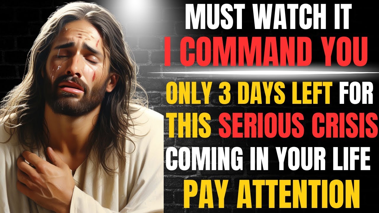 🔴God Says The serious crisis coming in your life | God's Message Today ...