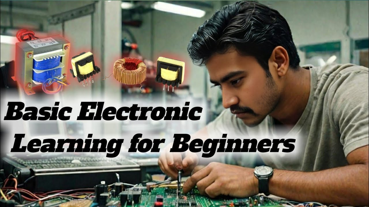 Learn Basic Electronics for Beginners || Transformer How it's work 🔥 ...