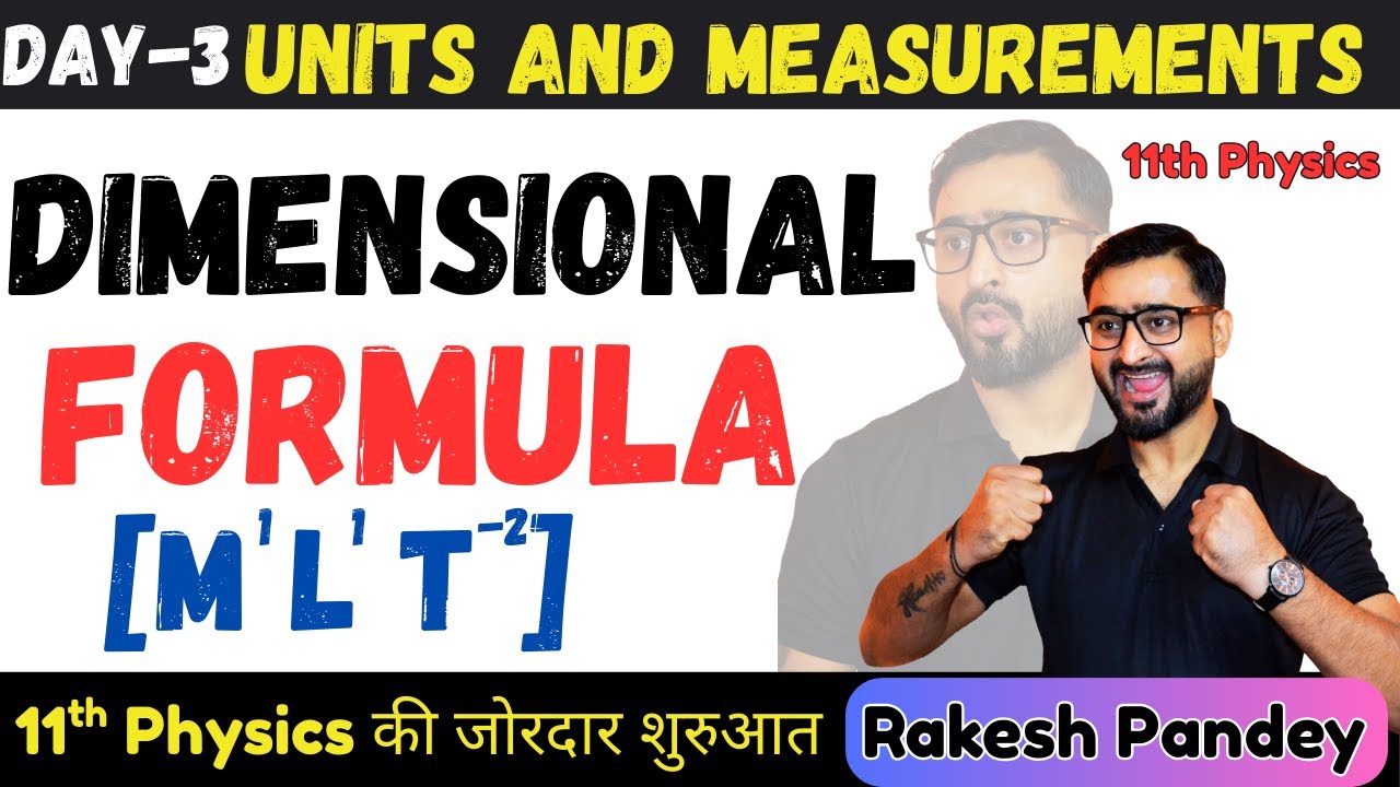 Dimensional Formula Class 11 Physics | Units And Measurements Class 11 ...