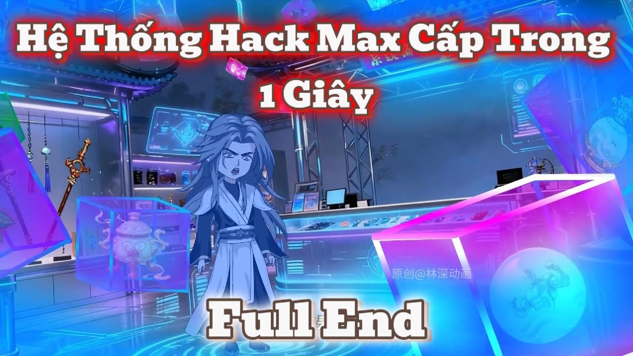 [Full End] Xuyên Không 18 Năm: Hệ Thống Hack Max Cấp Trong 1 Giây - Gà ...