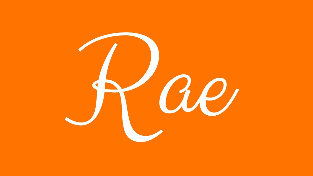 Learn how to Sign the Name Rae Stylishly in Cursive Writing - YouTube