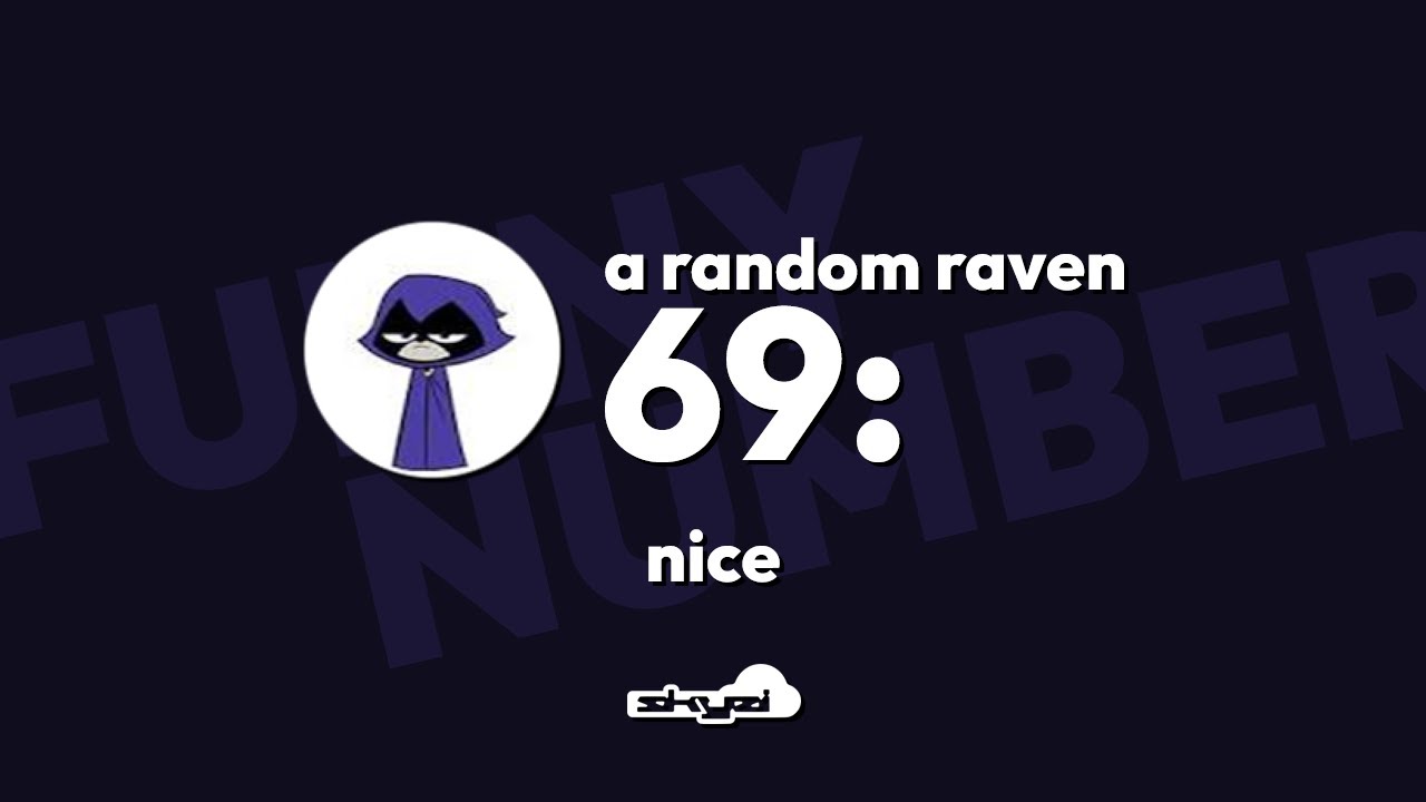 A Random Raven 69: nice - Skyzi - YouTube