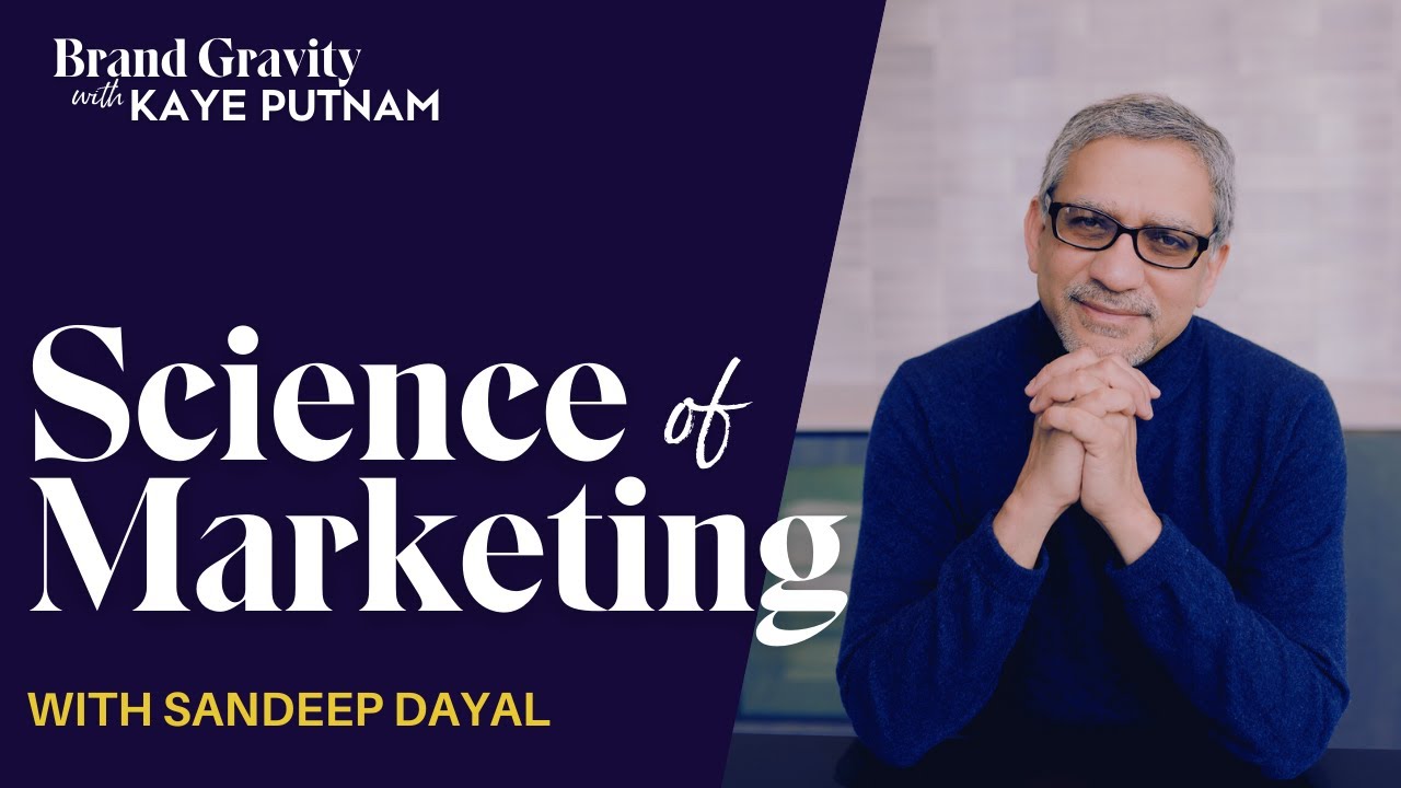The Science of Marketing: Insights from Marketing Expert Sandeep Dayal ...