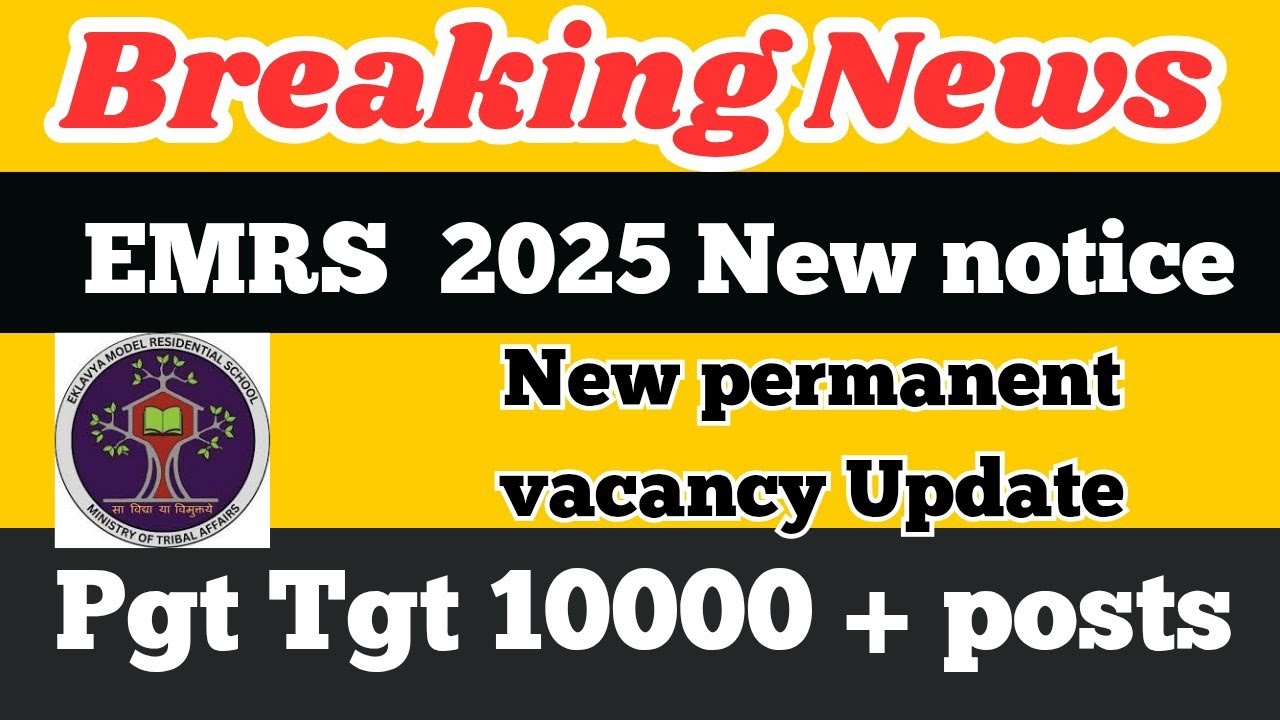 EMRS 2025 New Notice | Final Call | May June notification 2025 EMRS ...