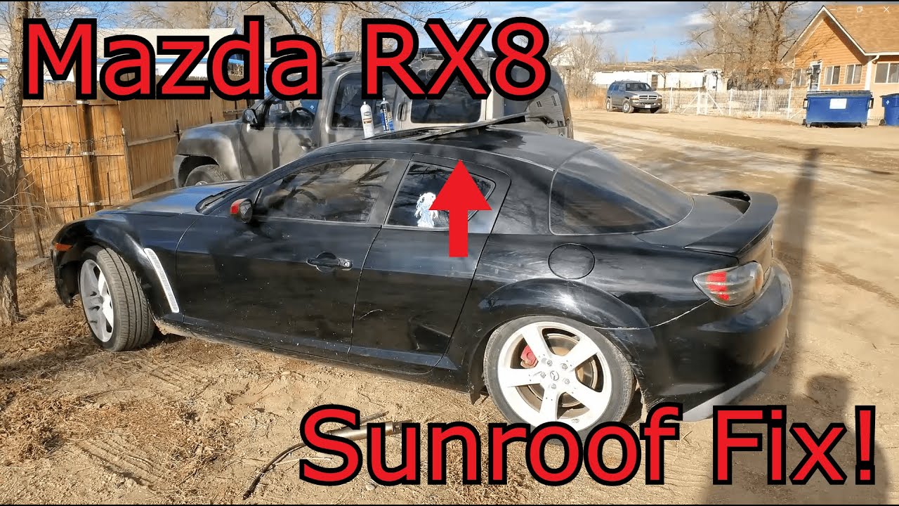 Mazda Rx8 Sunroof Repair Youtube