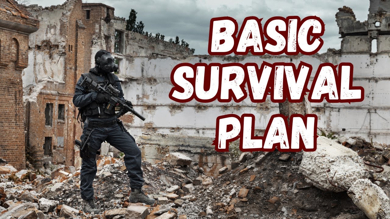 CREATE A BASIC, ALL PURPOSE SURVIVAL PLAN! - YouTube