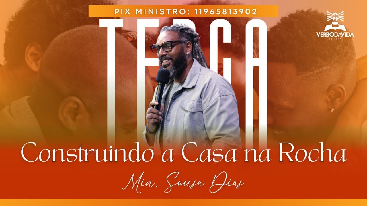 CONSTRUINDO A CASA NA ROCHA | Pr. Clodoaldo Sousa | 07/05/2024 - YouTube