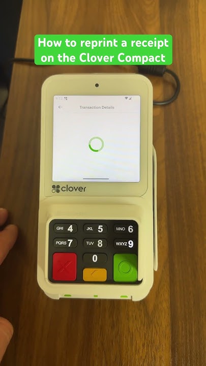 Clover Compact: How to Reprint a Receipt on the Clover Compact POS | Payment Processing | Clover ...