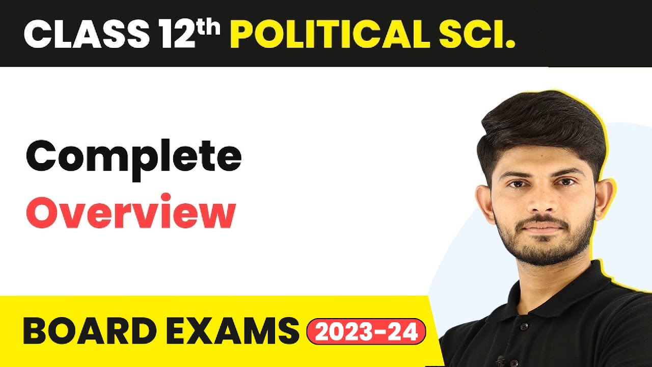 Political Science Complete - Overview | Class 12 (2025-26) - YouTube
