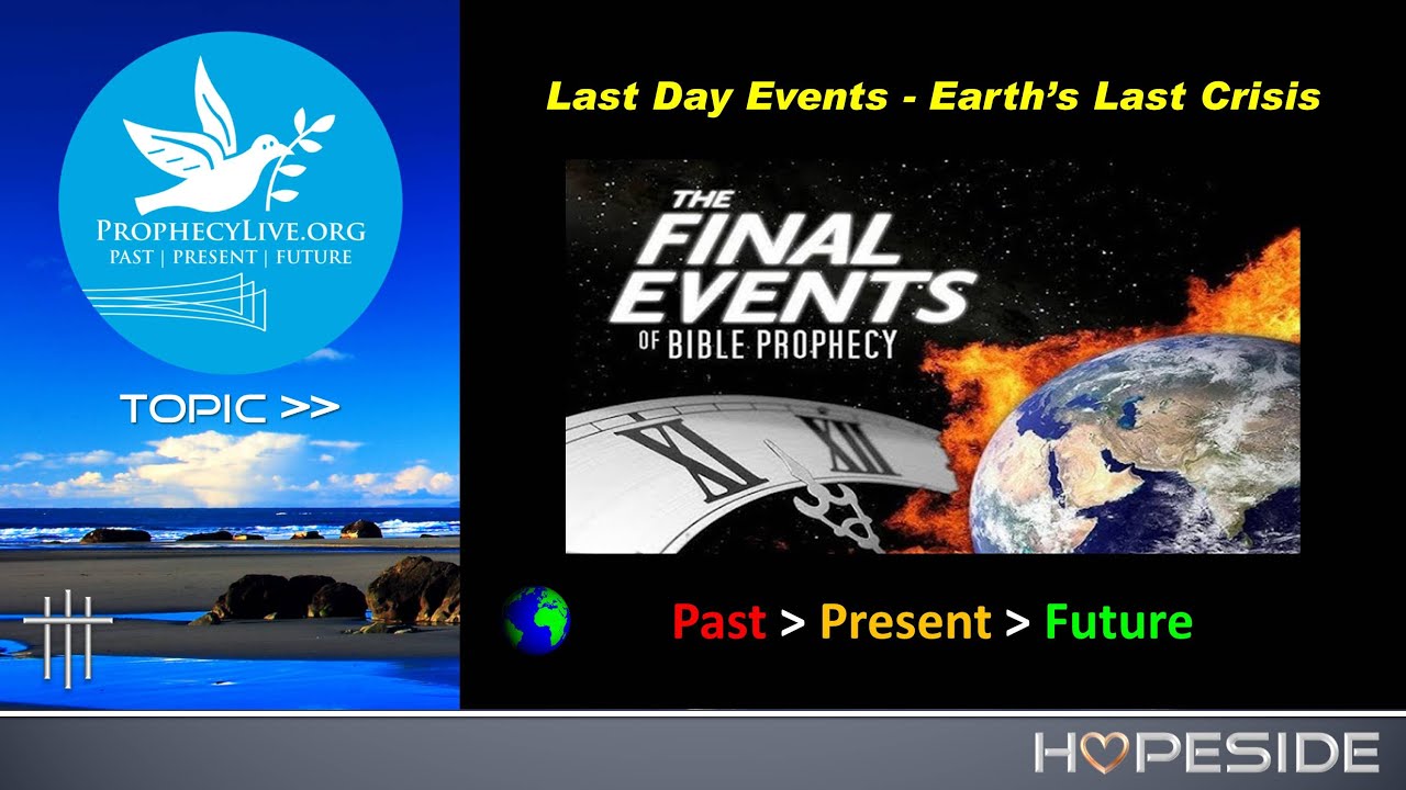 Last Day Events - Earth's Last Crisis - YouTube