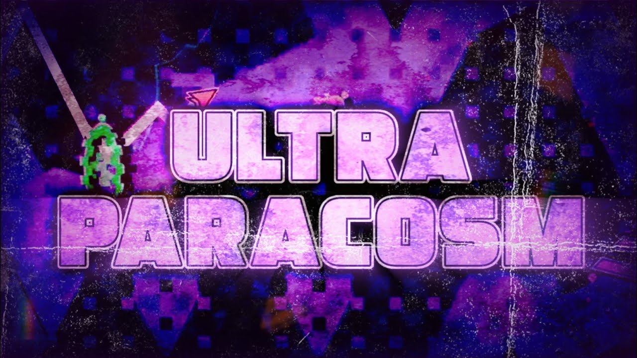 "ULTRA PARACOSM" (Demon) by Rulas 100% (3/3 Coins) | DDD #9 | Geometry ...