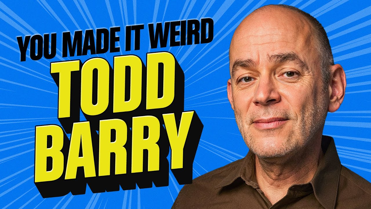 Todd Barry | You Made It Weird with Pete Holmes #podcast - YouTube