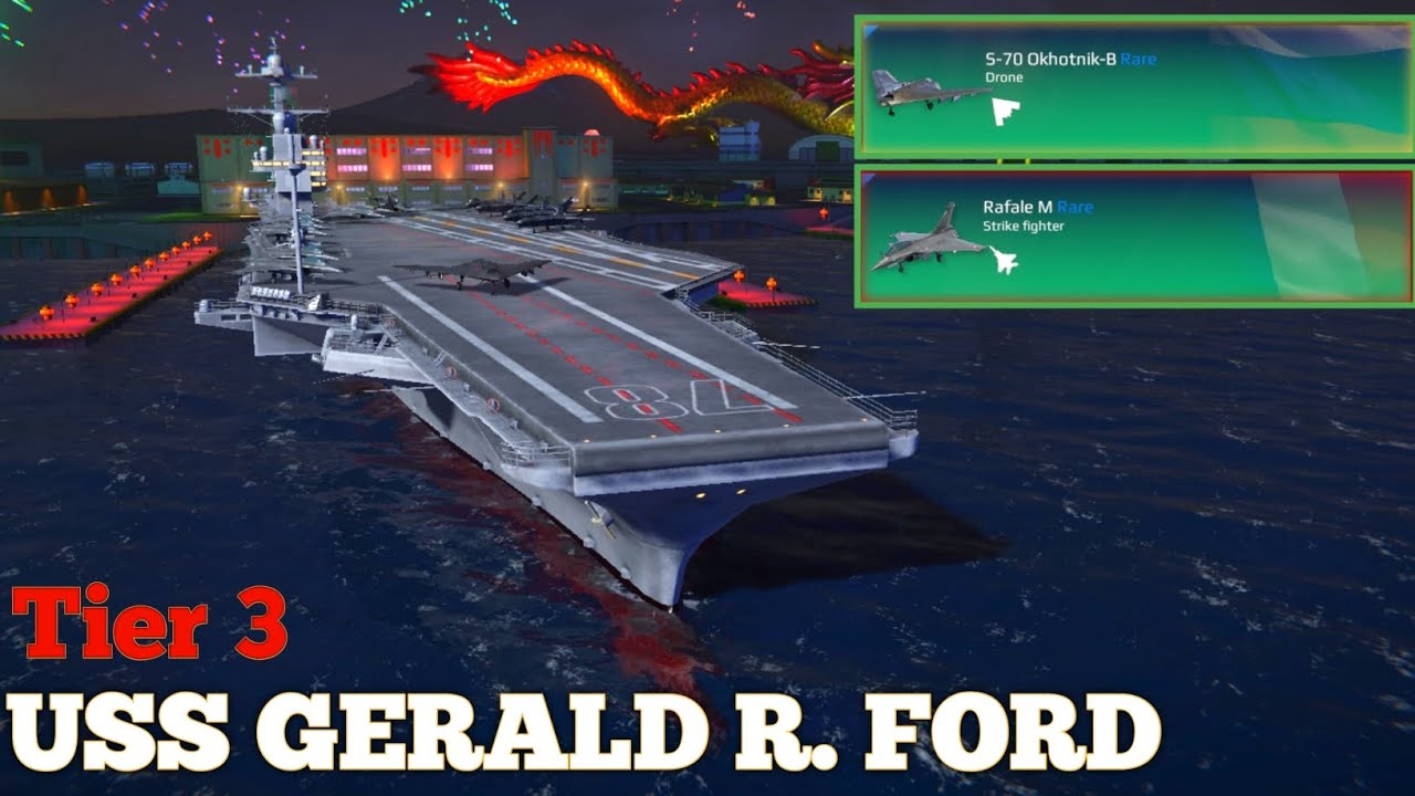 Modern Warships Best Tier 3 Aircraft Carrier "USS GERALD R. FORD (CVN ...