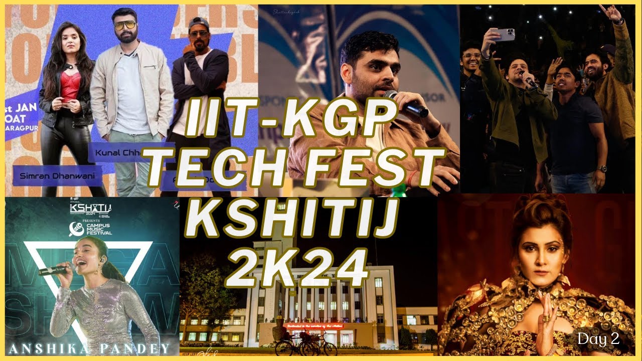 IIT-Kharagpur Tech Fest: Kshitij || Day 2 Vlog || @ashishchanchlanivines |@Round2hell || HIT ...