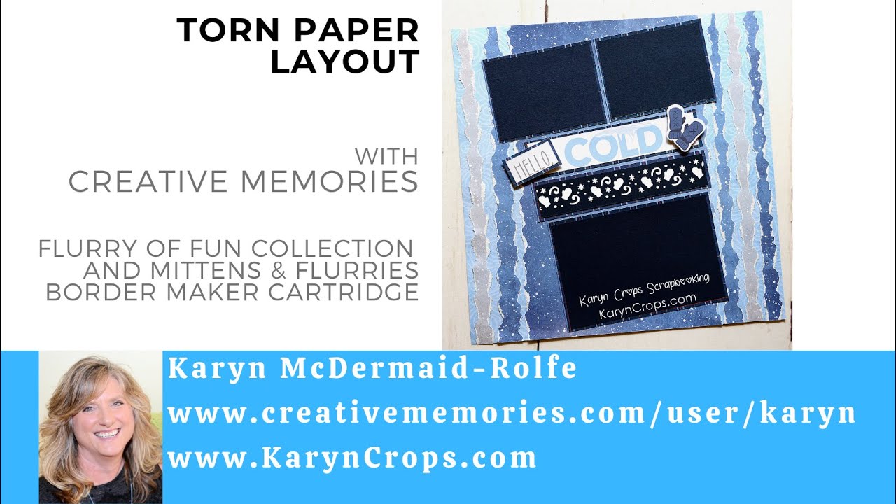 Torn Paper Layout with Flurry of Fun from Creative Memories - YouTube