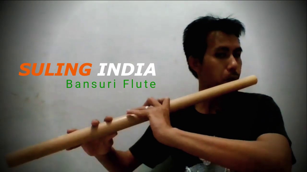 Belajar Suling India [bansuri flute] - YouTube