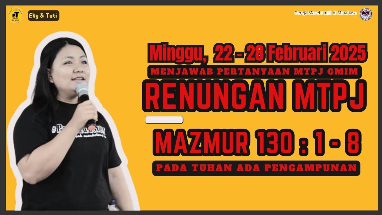 MENJAWAB PERTANYAAN MTPJ GMIM DAN RENUNGAN MTPJ / MINGGU 22 - 28 Feb ...