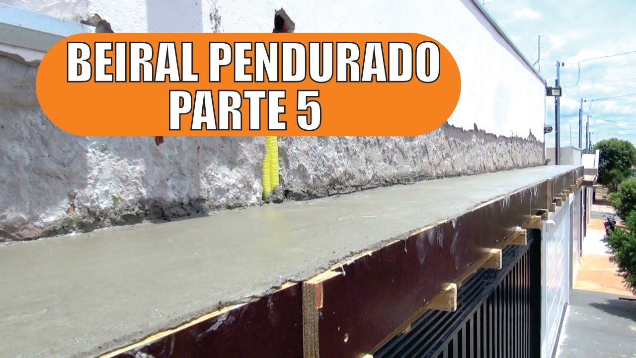 COMO FAZER UM BEIRAL DE LAJE PENDURADO PARTE 5. CONCRETANDO O BEIRAL DE ...