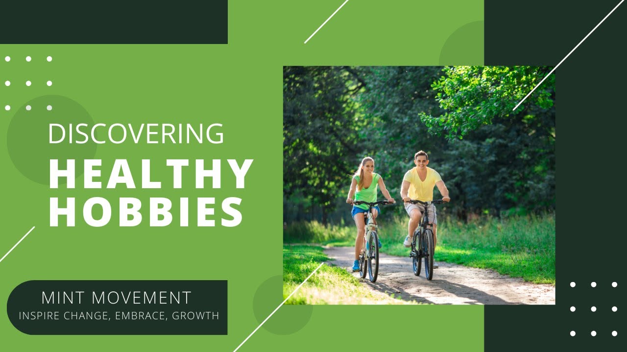 Discovering New Hobbies: A Path to Personal Growth | Mint Movement ...