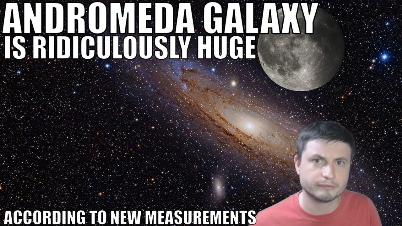 New Measurement of Andromeda Galaxy Size Suggest Gigantic Halo - YouTube
