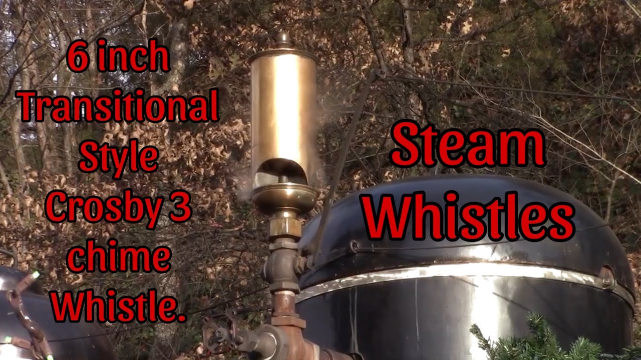 Steam Whistles: 6 Inch Transitional Style Crosby 3 chime whistle. - YouTube