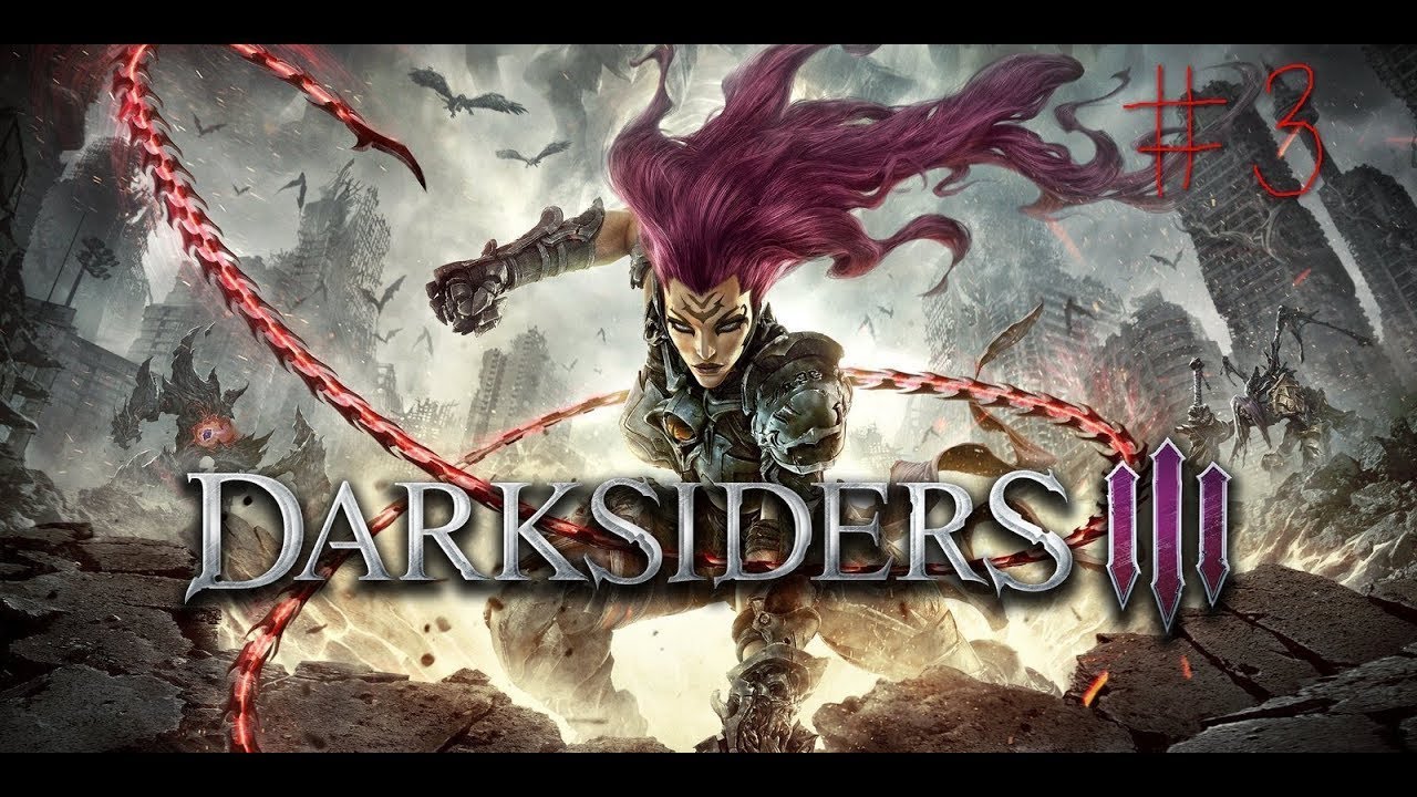 (Darksiders III) (PC) Прохождение #1 - YouTube