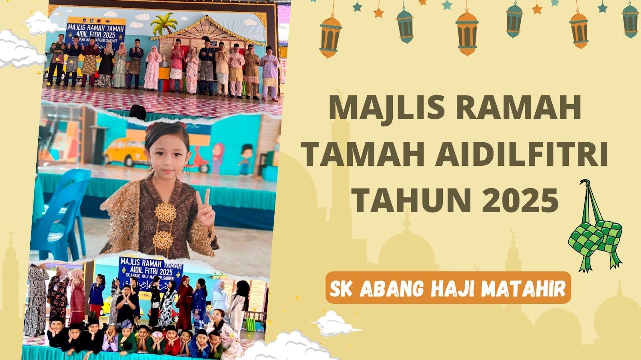 MAJLIS RAMAH TAMAH AIDILFITRI TAHUN 2025 | SK ABANG HAJI MATAHIR - YouTube