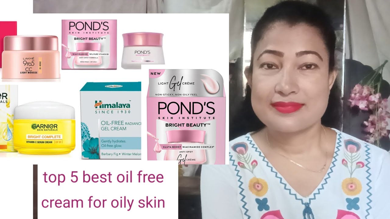 Top 5 best cream for oily skin | for brightening & glowing skin| oily ...
