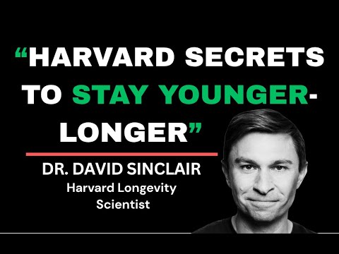 Harvard Dr. David Sinclair Reveals 5 Daily Habits to Slow Aging ...