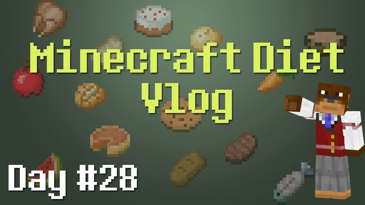 Minecraft Diet Vlog - Day #28 - Almost Over ! ! ! - YouTube